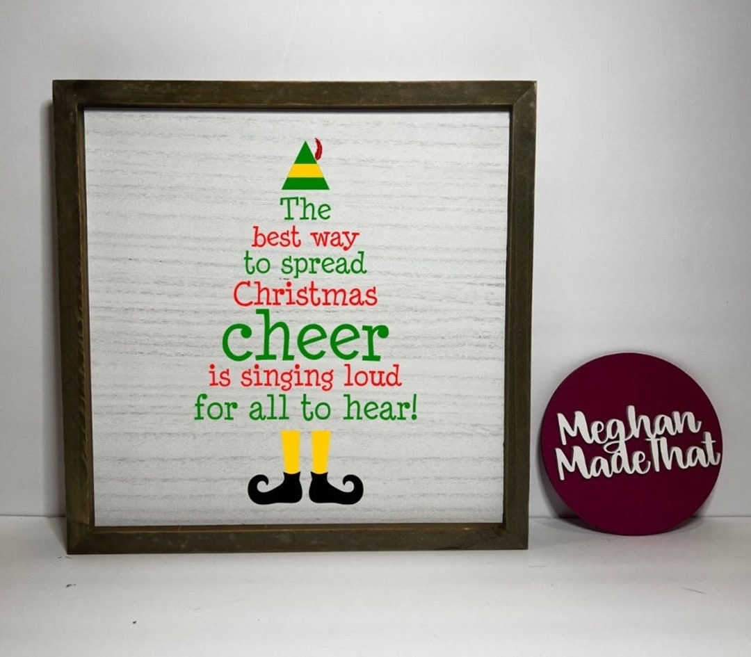 Best Way to Spread Christmas Cheer Sign, Singing Loud for All to Hear ...