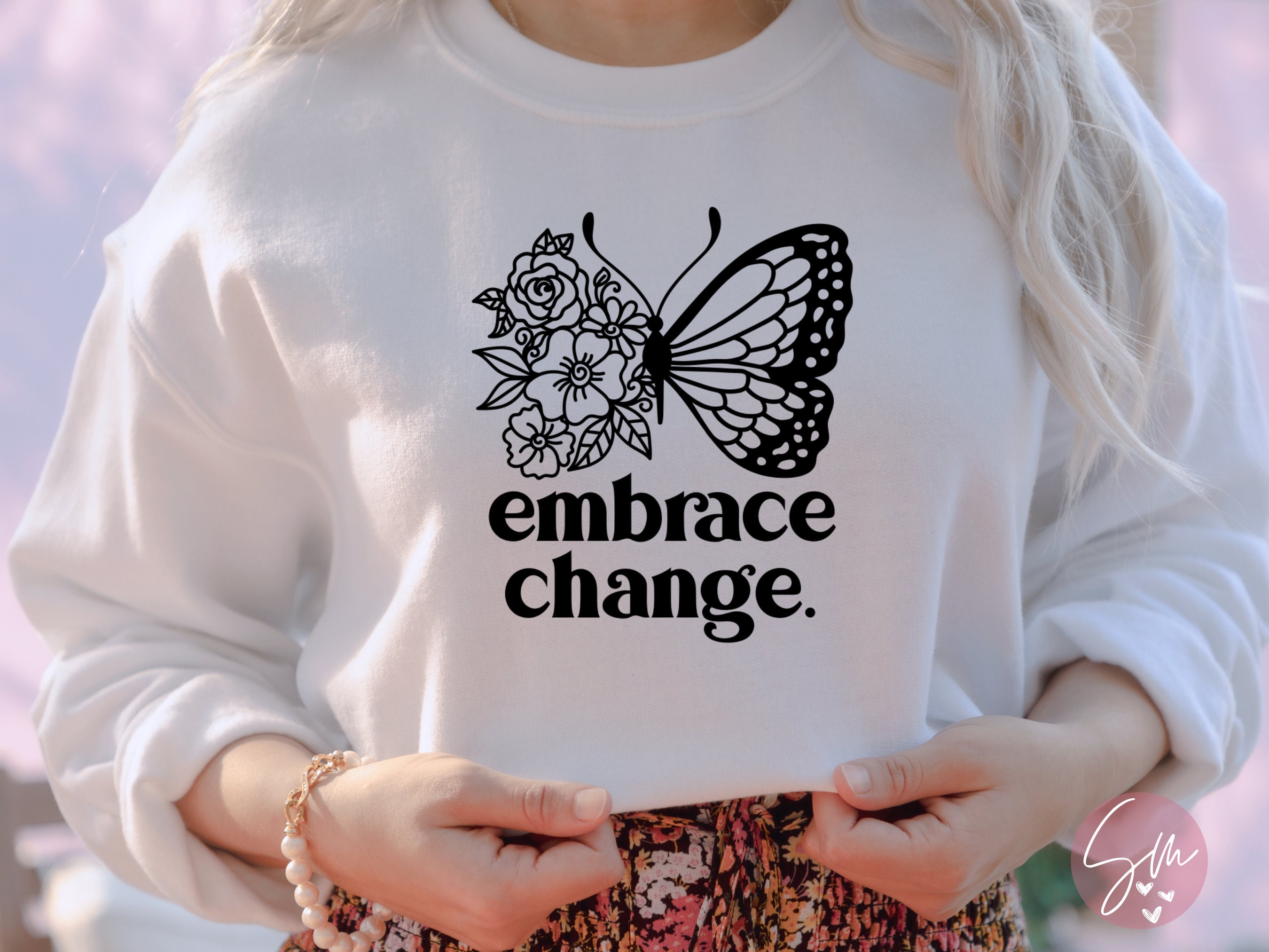 Embrace Change Svg | Self Love SVG, Inspirational Svg, Inspirational ...