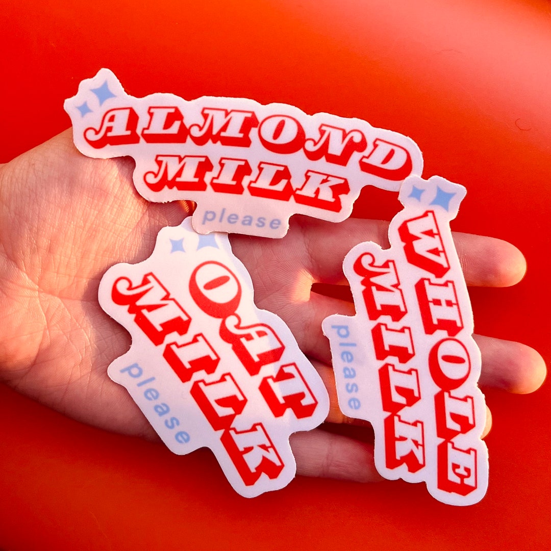 Alt Milk Preference Vinyl Stickers, Oat Milk, Almond Milk, Whole Milk ...