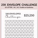 25K Saving Challenge L 100 Envelope Challenge for 25000 Savings ...
