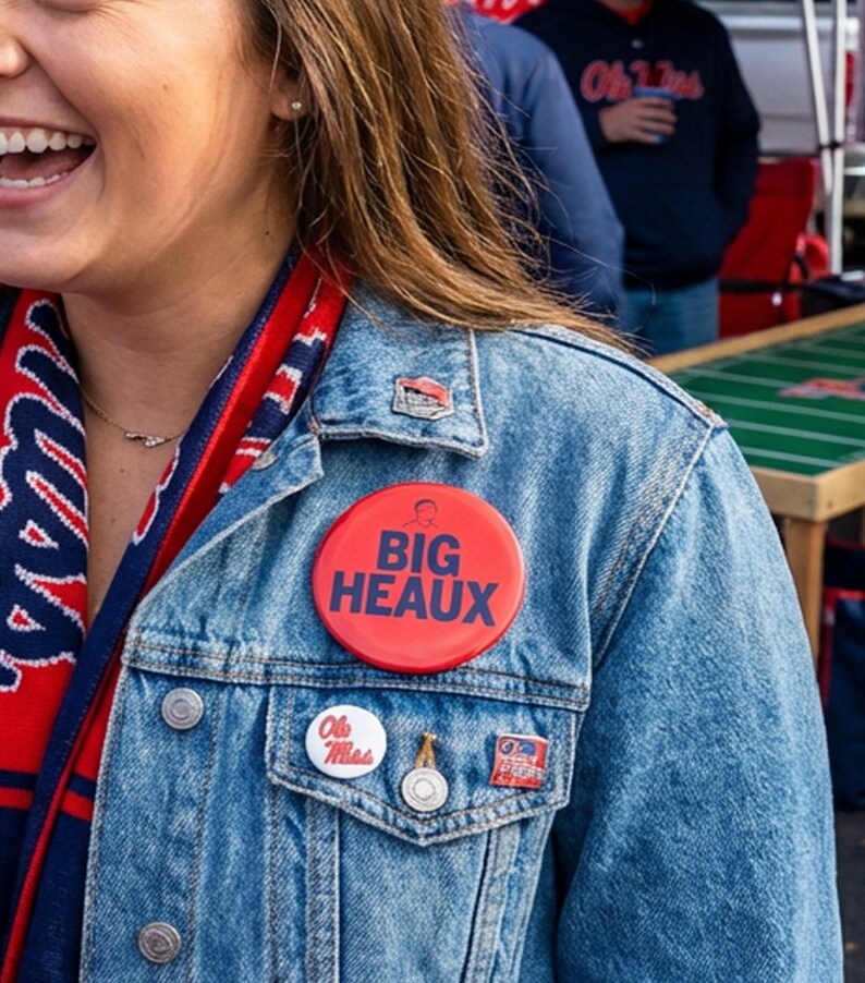Kiffin 'BIG HEAUX' Pin Button | Ole Miss LSU Rivalry - Etsy