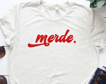 Funny Merde Shirt - Etsy