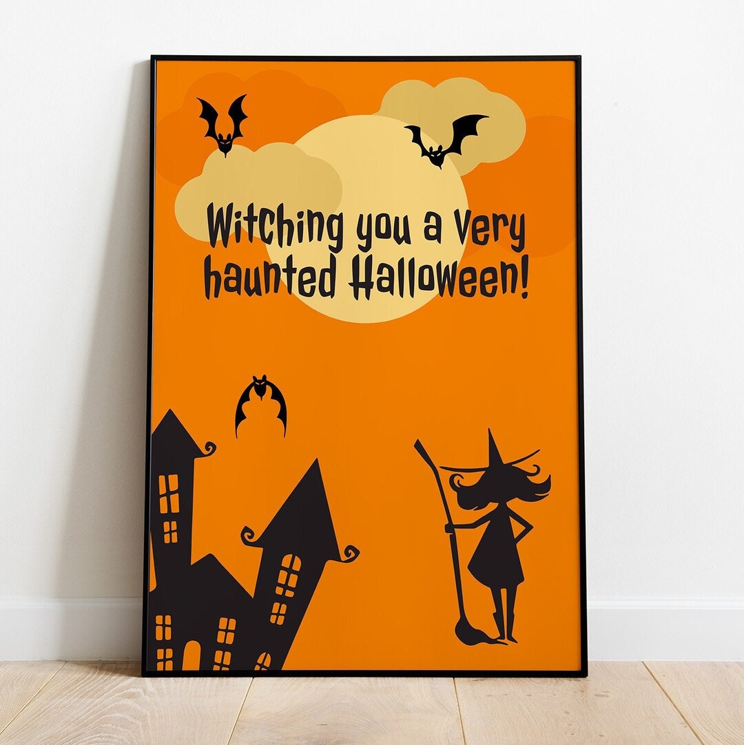 Witching You a Very Haunted Halloween - Printable Poster, Printable ...