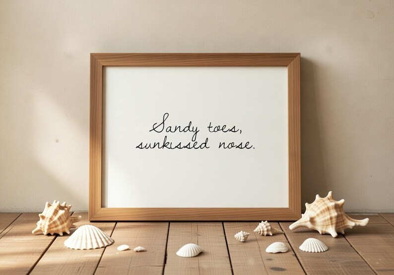 Printable Poster "sandy Toes, Sunkissed Nose." Quote - Etsy
