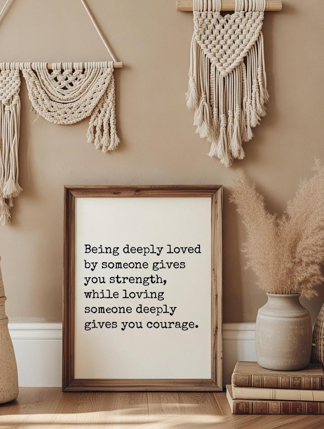 Printable Poster "being Deeply Loved by Someone Gives You Strength ...