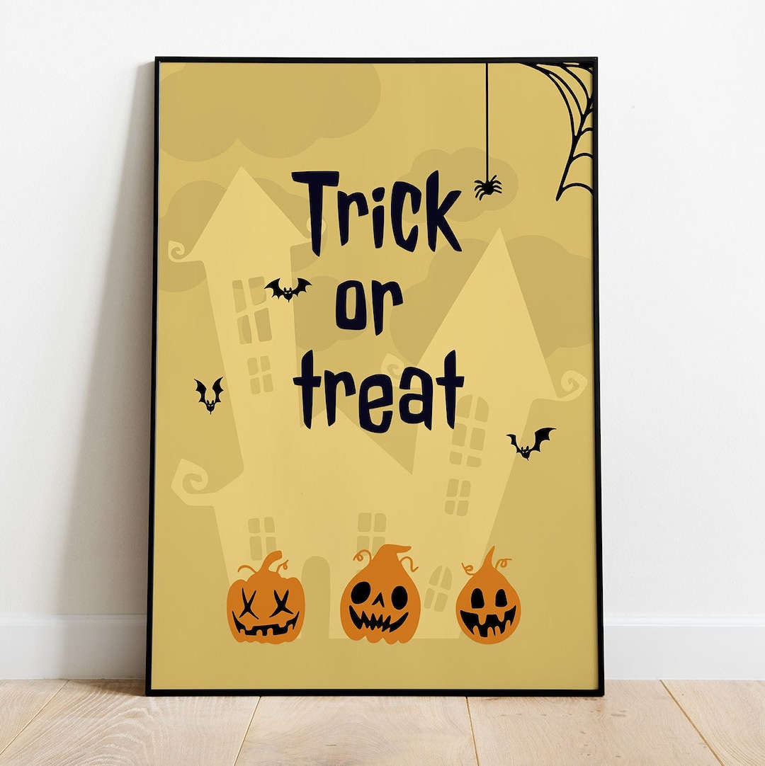 Trick or Treat - Halloween, Printable Poster, Printable Wall Art ...