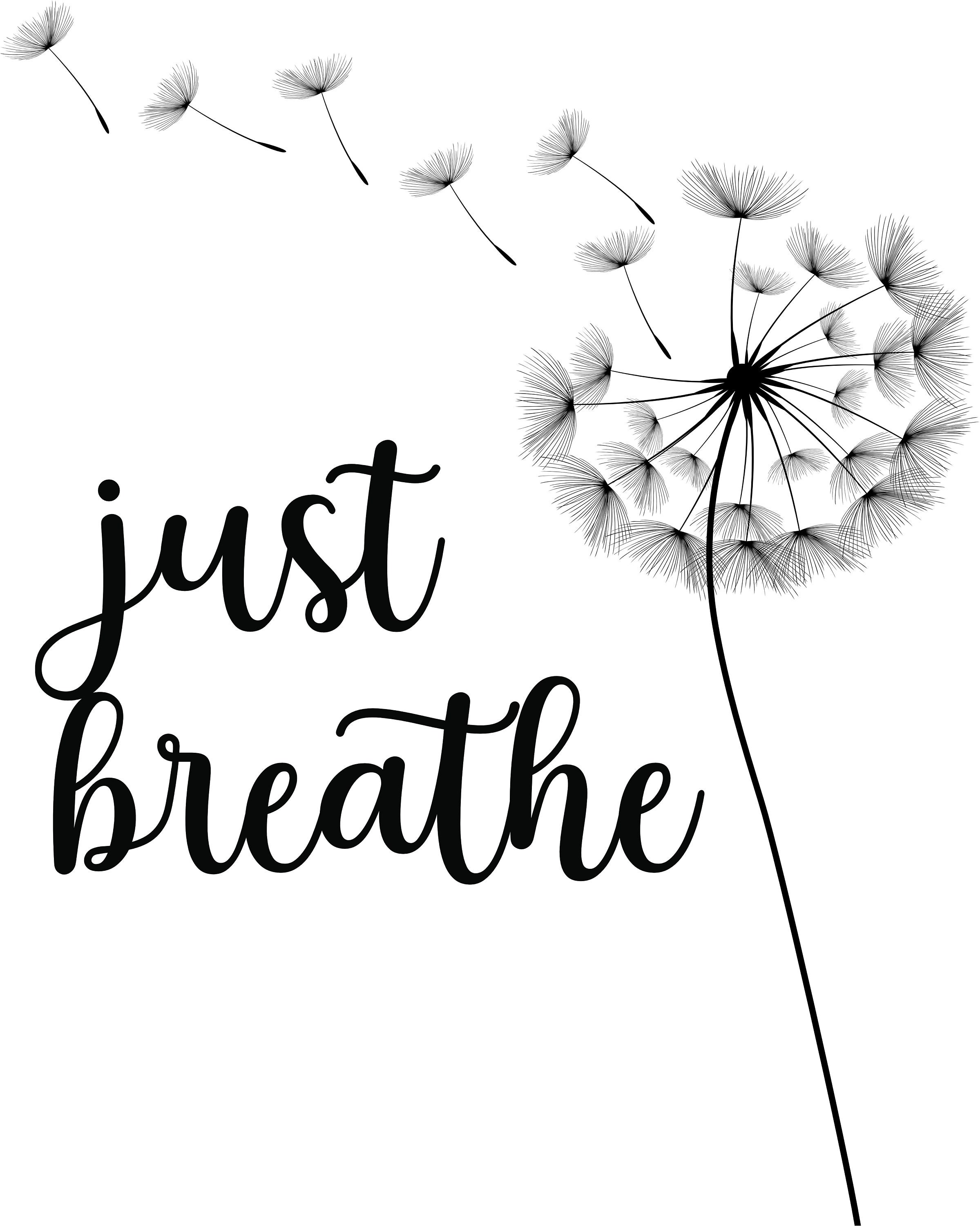 Just Breathe SVG Dandelion Svg Inspirational Quotes Svg Motivational ... Just Breathe SVG Dandelion Svg Inspirational Quotes Svg Motivational ...