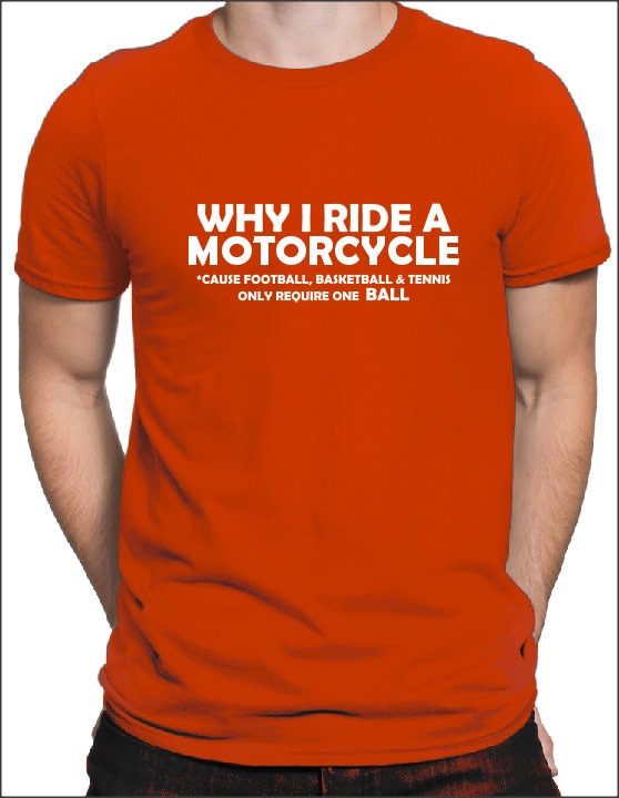 Why I Ride A Motorcycle T-shirt Gift Mens Biker Motorrad Shirt - Etsy
