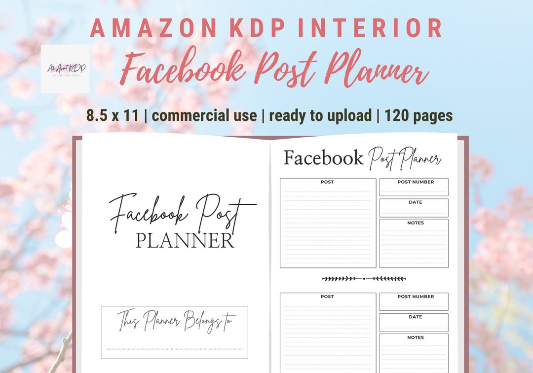 Facebook Post Planner KDP Interior 8.5x11 Inches with Bleed Commercial ...