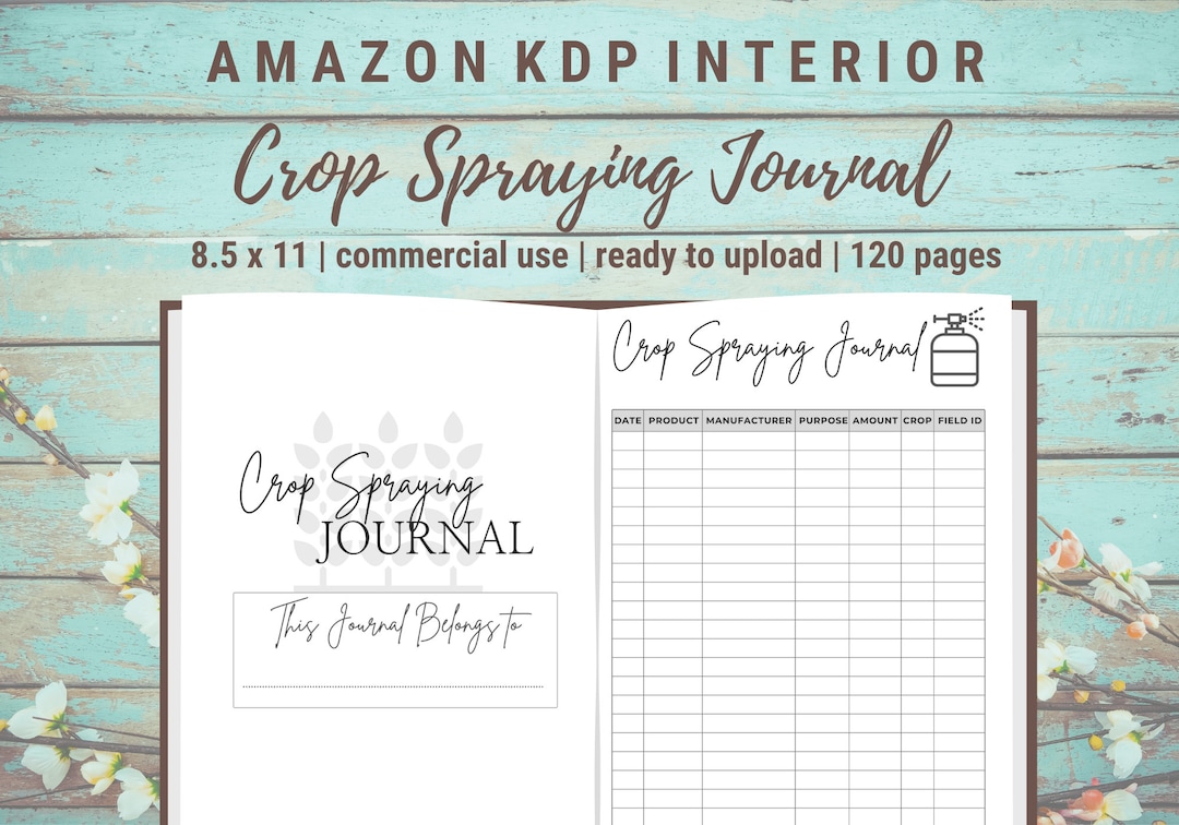 Crop Spraying Journal Printable (KDP Interior, 8.5x11 PDF) - Etsy