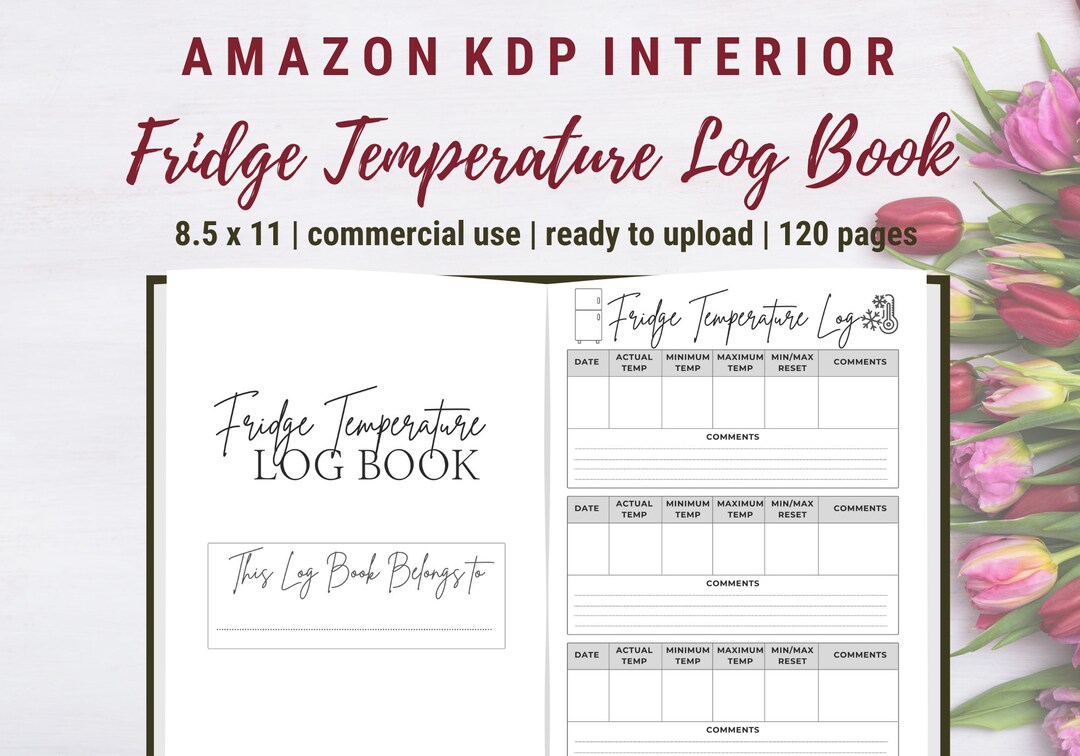 Fridge Temperature Log Book KDP Interior 8.5x11 Inches with Bleed ...
