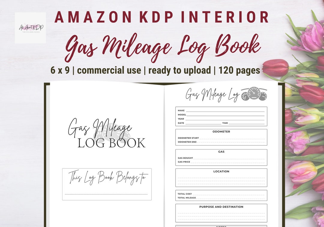 Gas Mileage Log Book | KDP Interior | 6x9 Inches (with Bleed ...