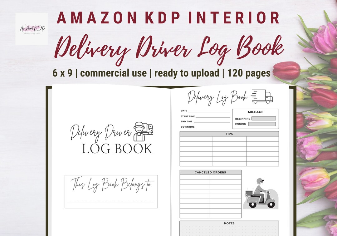 Delivery Driver Log Book - Printable PDF for KDP Publishing - Etsy