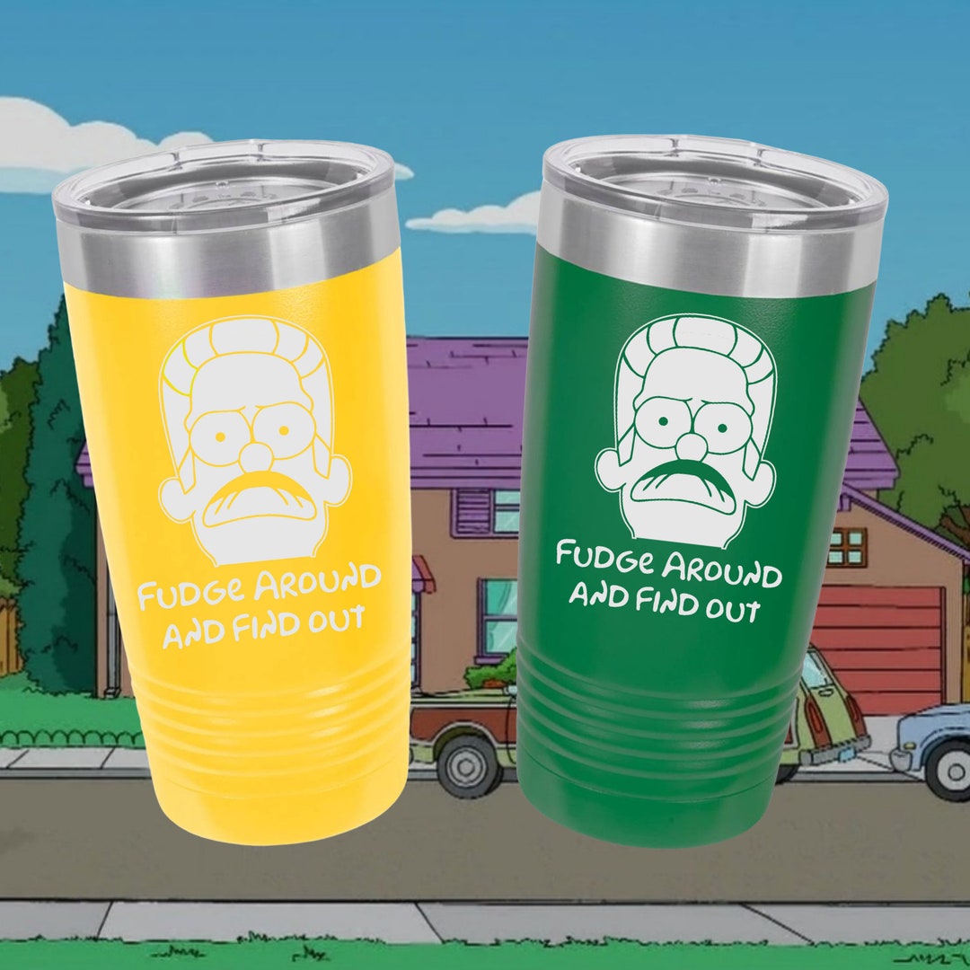 Fudge Around and Find Out Tumbler - Etsy