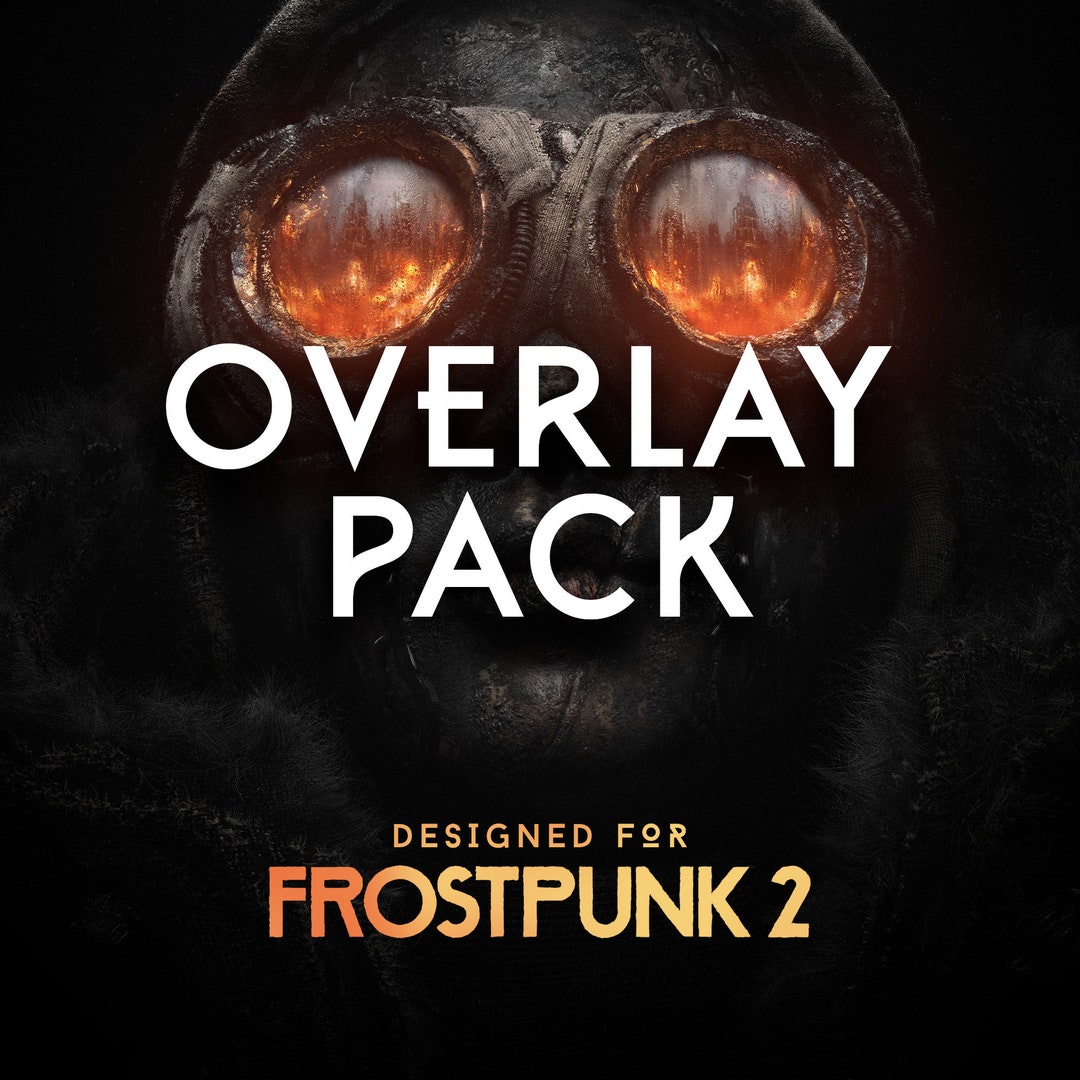 Frostpunk 2 Animated Overlay Pack I Twitch Streaming Decoration Scene ...