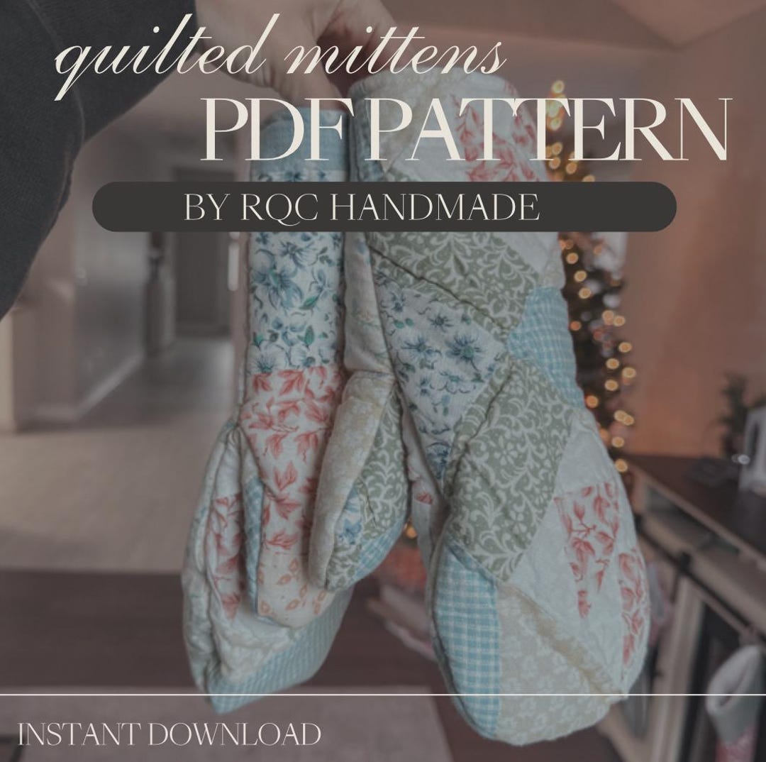 Upcycled Quilted Mittens Sewing Pattern Beginner Friendly - Etsy