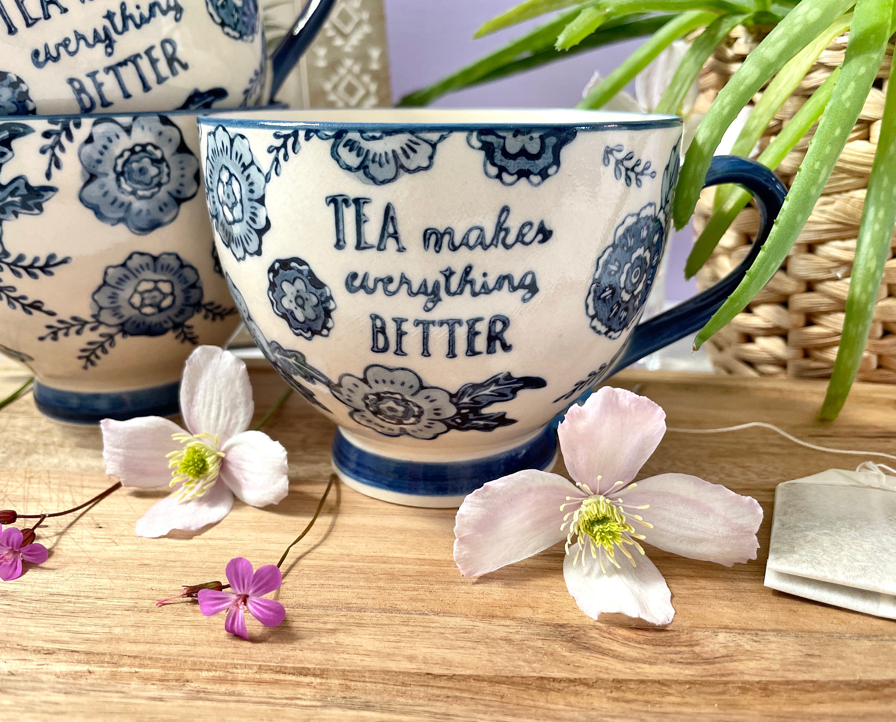 Tea Makes Everything Better Mug Floral Cup Blue Cup - Etsy