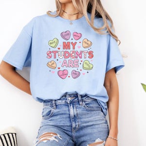 My Students Are Heart Teacher Valentine's Day Shirt, Valentine's Day ...