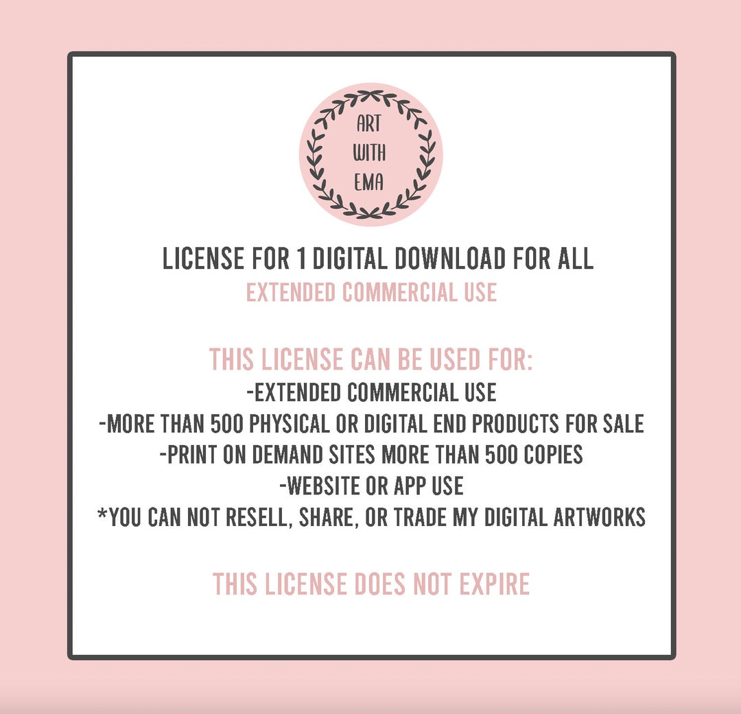 Extended Commercial License for 1 Digital Download for All Types of ...