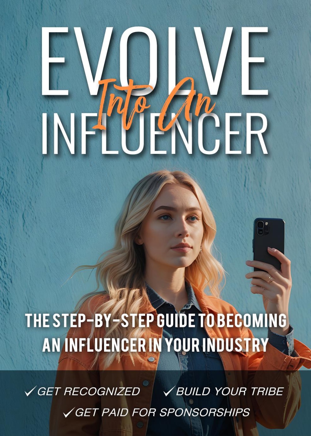 Evolve Into an Influencer | Step-by-step Digital Guide for Beginners ...