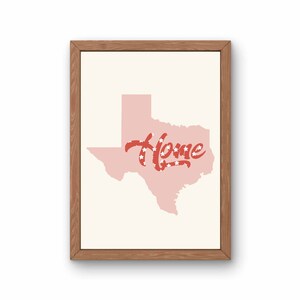 Texas is Home Art Print, PRINTABLE Texas State Art, Pink Texas Art ...