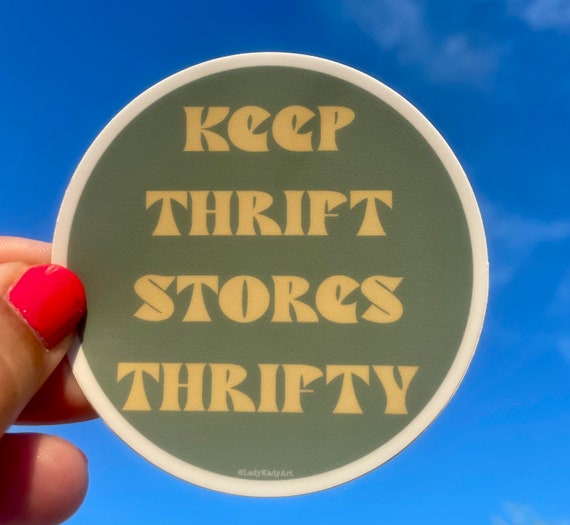 Keep Thrift Stores Thrifty Circle Sticker Thrifting Gift - Etsy