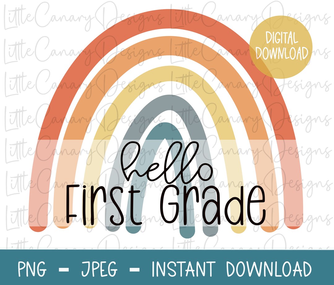 Hello First Grade PNG, First Grade Rainbow, Back to School Design ...