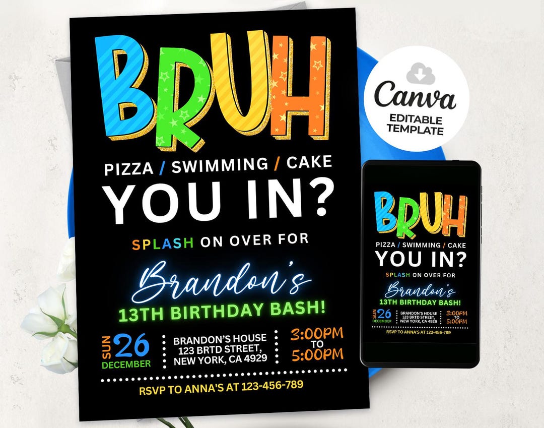 Bruh Birthday Invitation, Bruh Pool Party Invitation, Bruh It's My ...