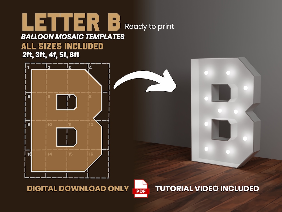 Letter B - All Sizes (from 2ft to 6ft)/mosaic Letters From Balloons/pdf ...