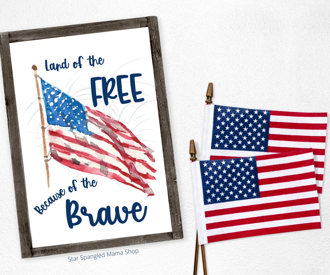 Land of the Free Printable, Fourth of July Printable, Wall Art ...