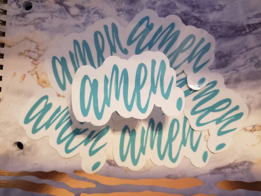 Amen Sticker Inspirational Sticker Praise Sticker Die-cut Sticker Vinyl ...