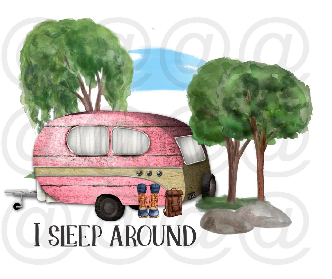 I Sleep Around - Sublimation File - Instant Download - Digital Download ...