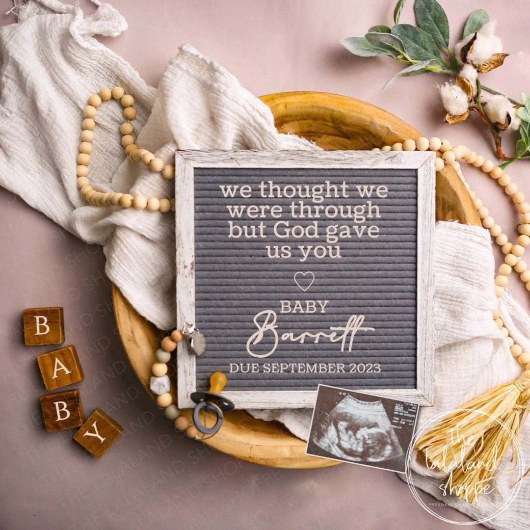 Pregnancy Announcement, We Thought We Were Through but God Gave Us You ...