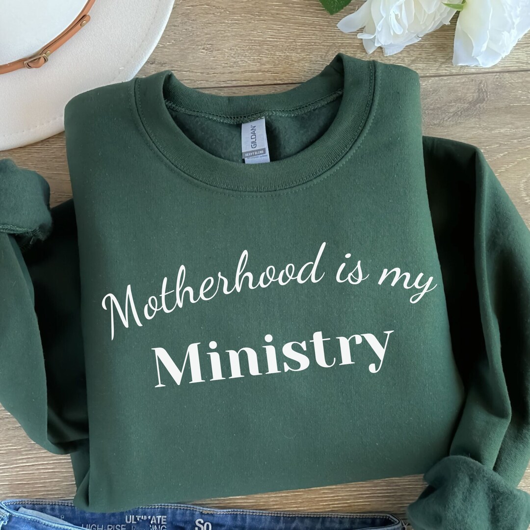 Motherhood is My Ministry Gifted for Mom Christian Sweatshirts - Etsy
