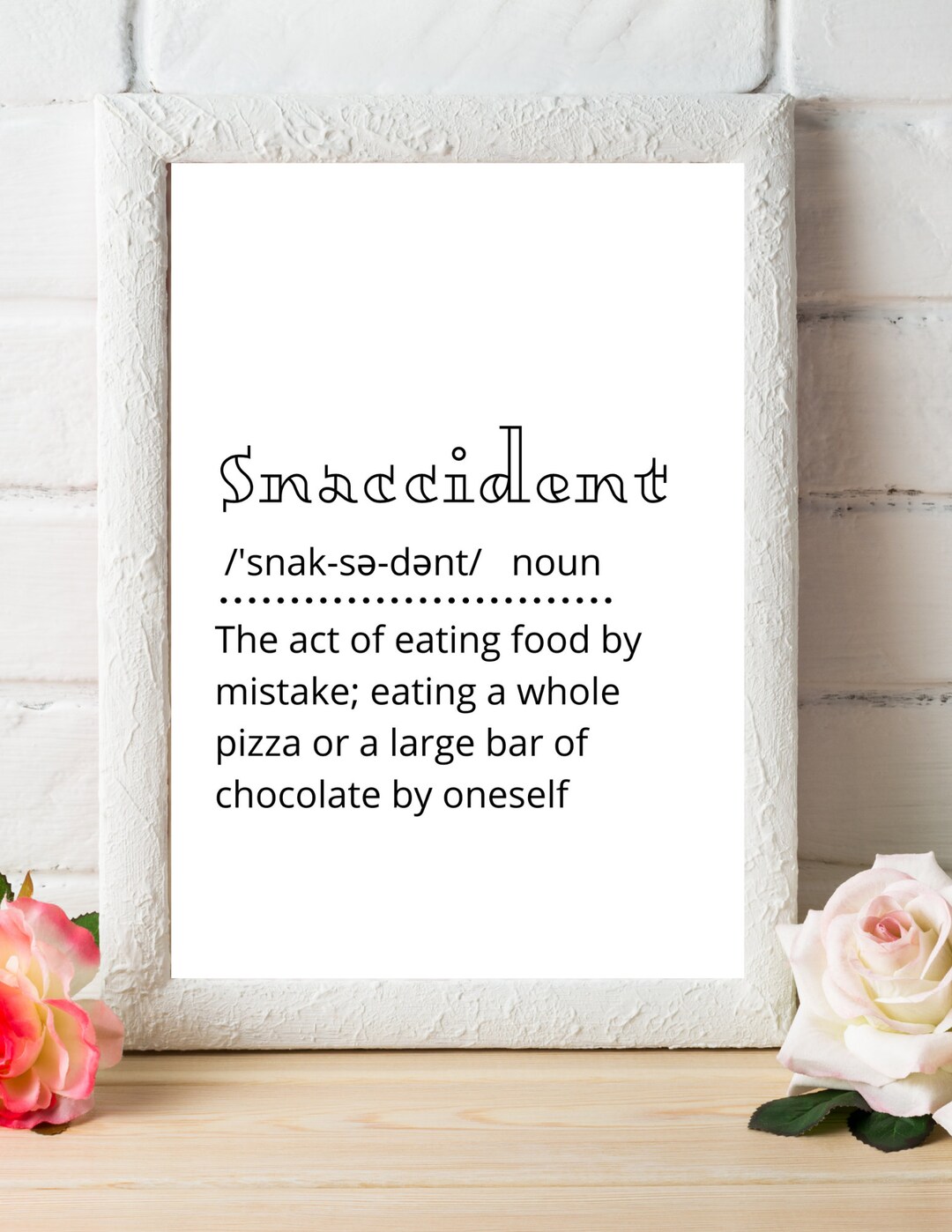 Snaccident Definition · Funny Kitchen Art· Printable Wall Art ...