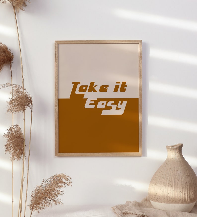 Take It Easy, Typo Graphy Wall Art, Printable Quotes Wall Art, Instant ...