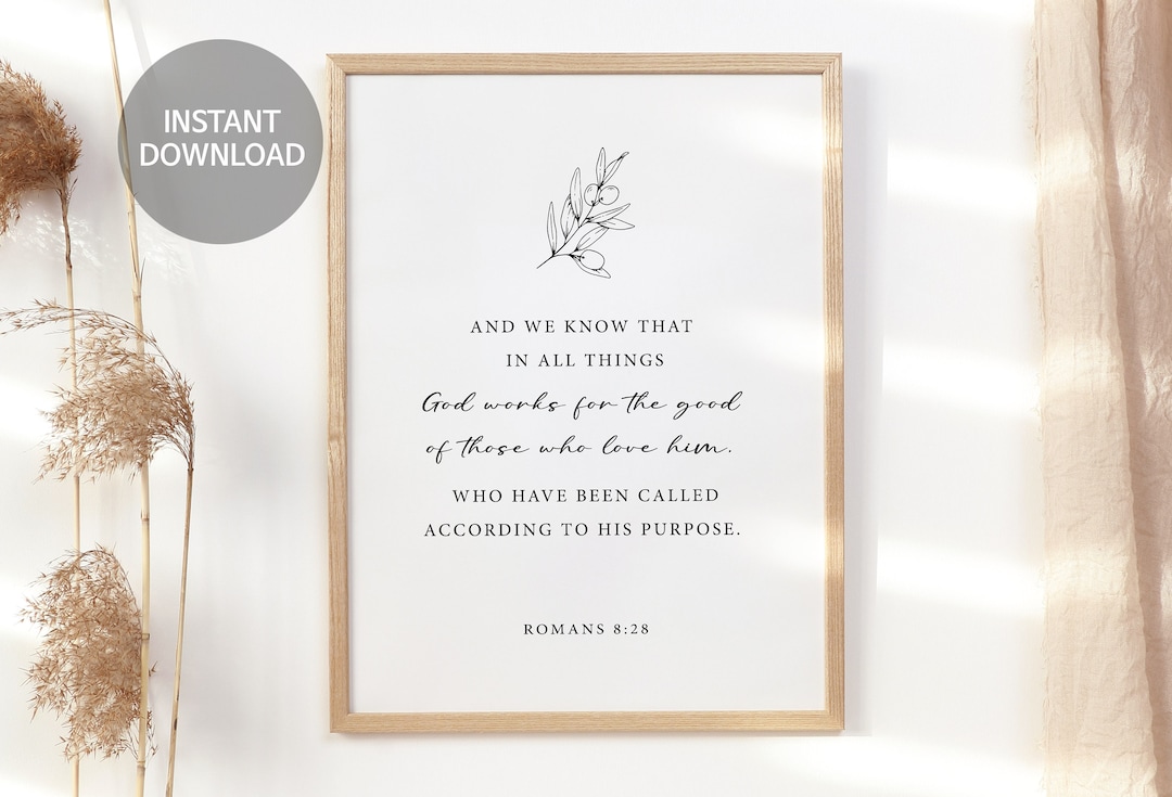 Romans 8:28 Wall Art, Bible Verse Printable, Christian Prints, Living ...