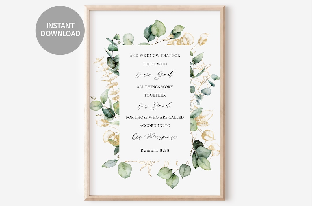Romans 8:28, Bible Verse Printable, Modern Christian Home Decor ...