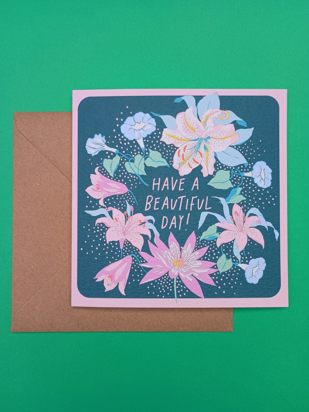 Have a Beautiful Day Greeting Card With Craft Envelope 148x148mm ...