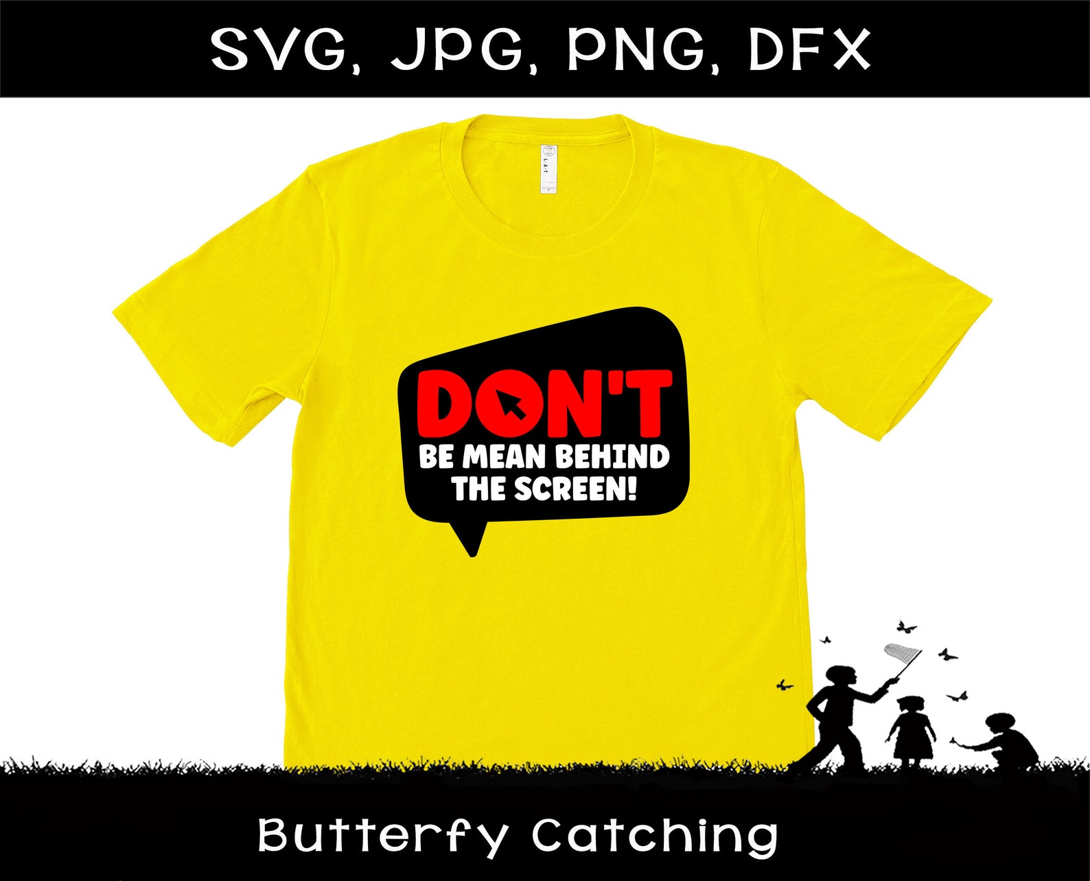 Don't Be Mean Behind the Screen SVG | Anti-cyberbullying Digital Design ...