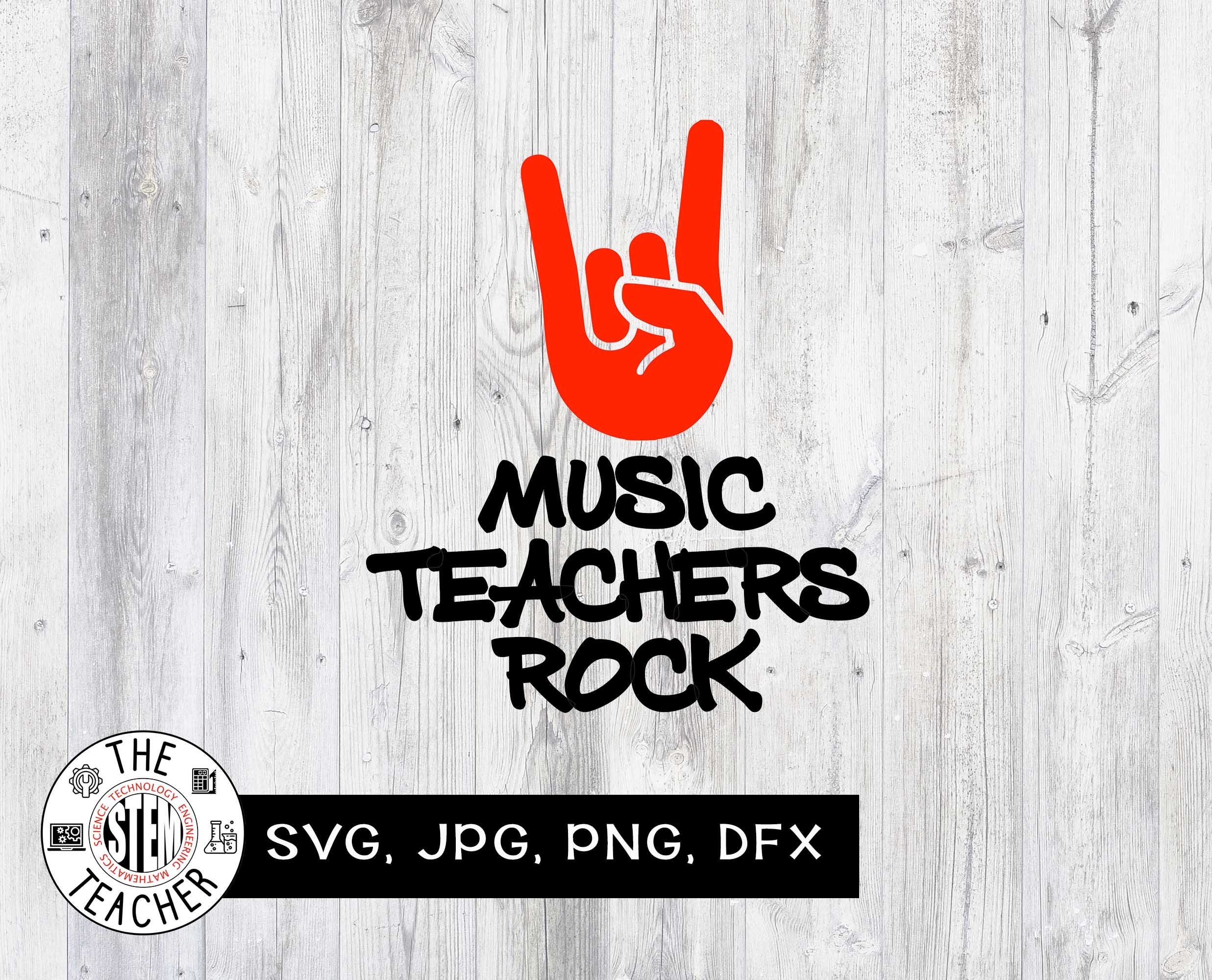Music Teachers Rock SVG, Dfx, Png, Jpg. Music Teacher Gift, Musician T ...
