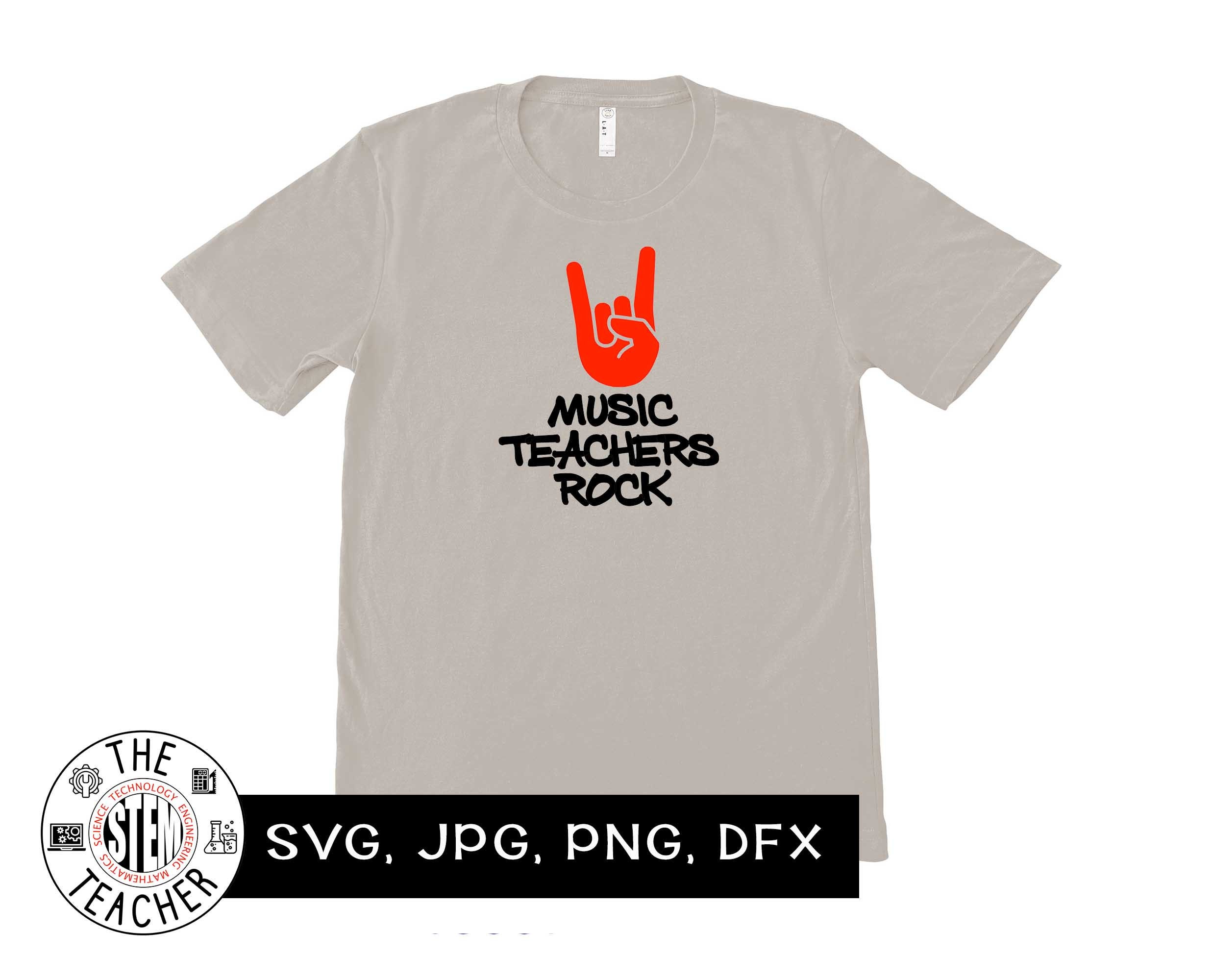Music Teachers Rock SVG, Dfx, Png, Jpg. Music Teacher Gift, Musician T ...