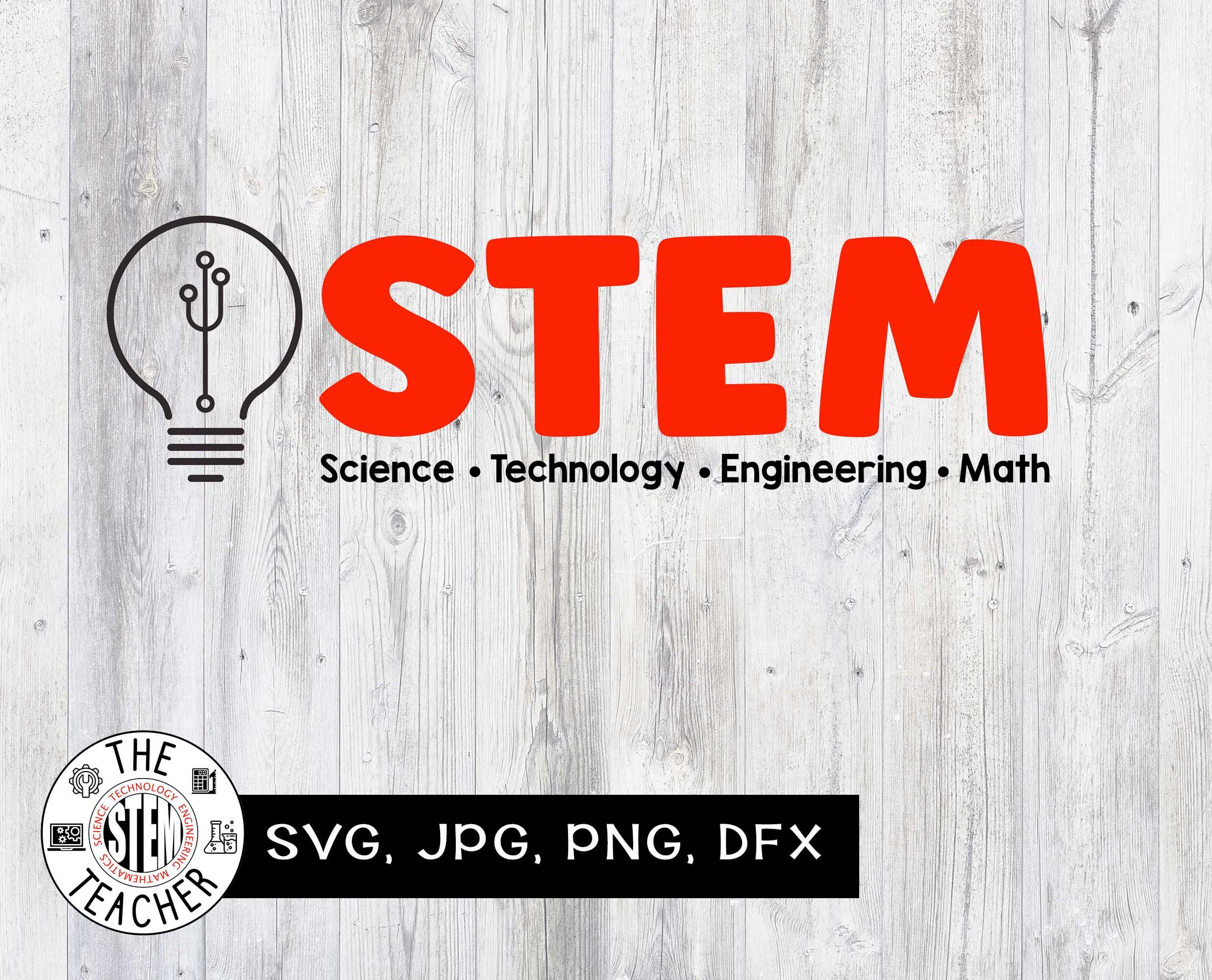 STEM SVG, Dfx, Png, Jpg Files, Science, Technology, Engineering, Math ...