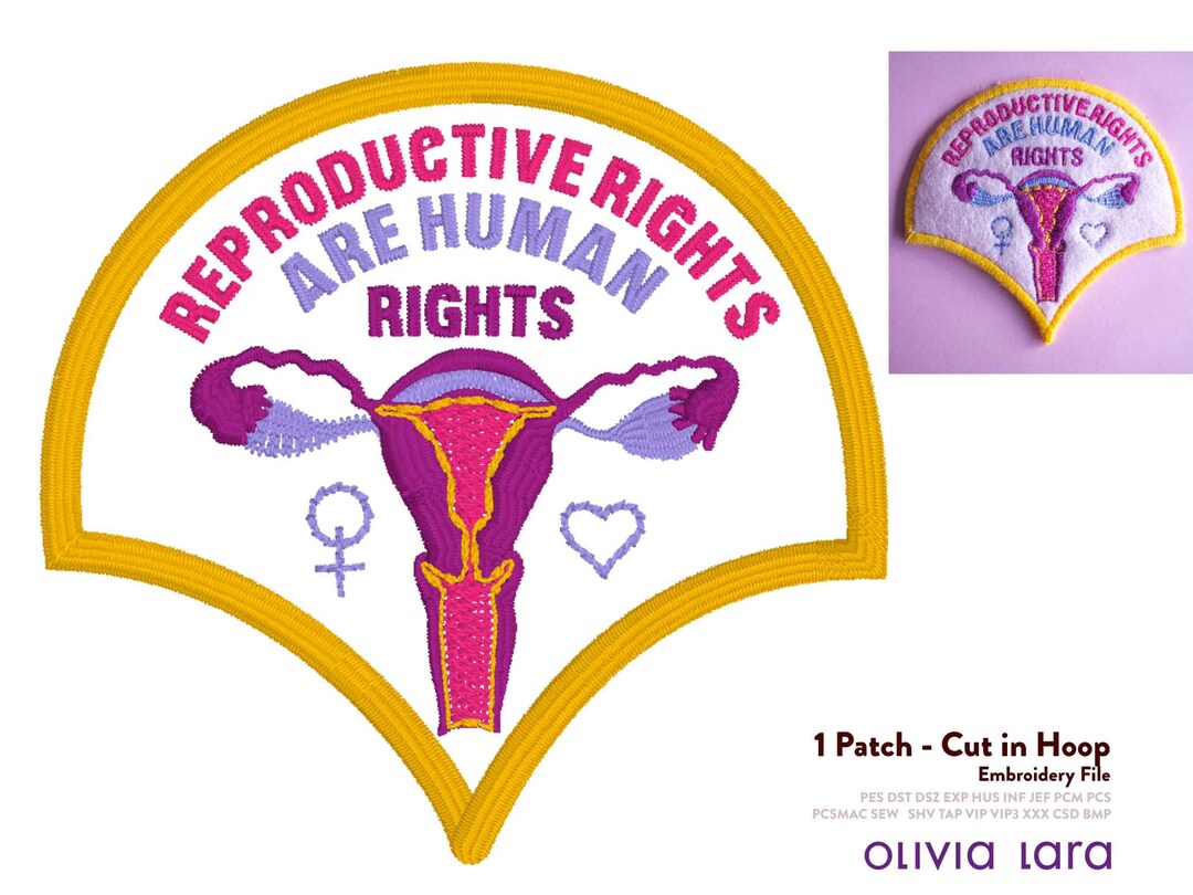 Reproductive Rights Are Human Rights Uterus Patch Embroidery Design ...