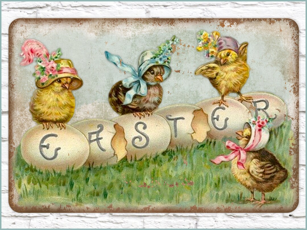 Vintage Stye Easter Chick Sign, Metal Sign, Easter Decor, Farmhouse ...