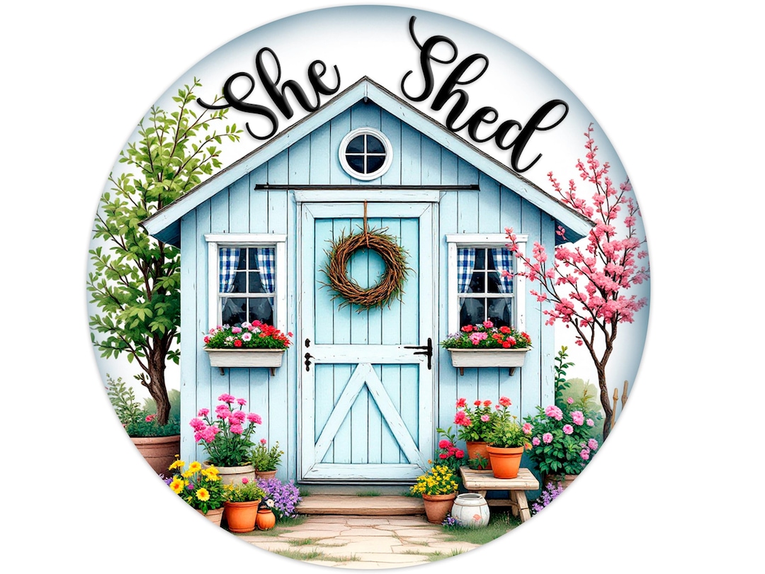 She Shed Metal Sign, Indoor Outdoor Sign, Round Wreath Signs, Wreath ...