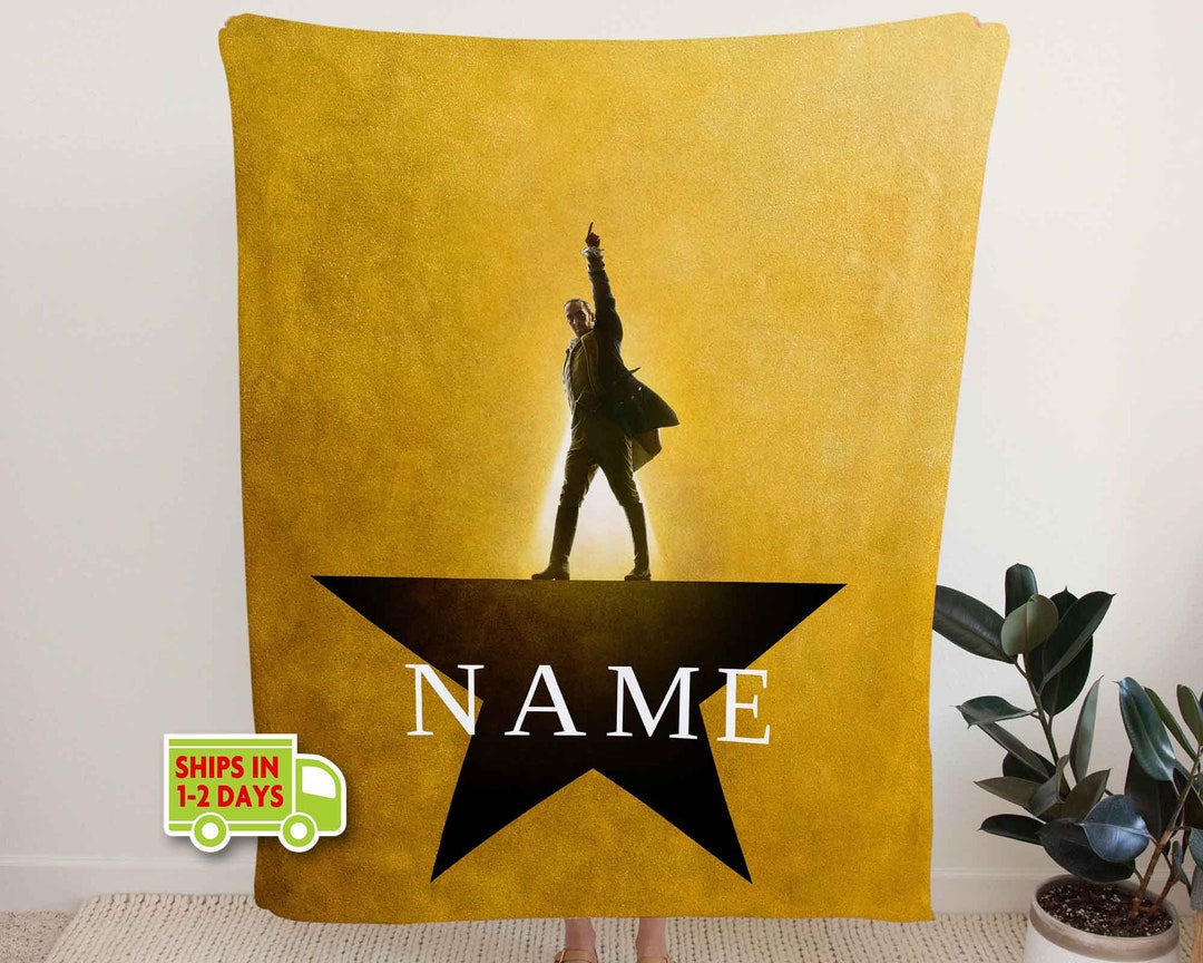 Hamilton Musical Poster Blanket Personalized With Your Name Custom ...