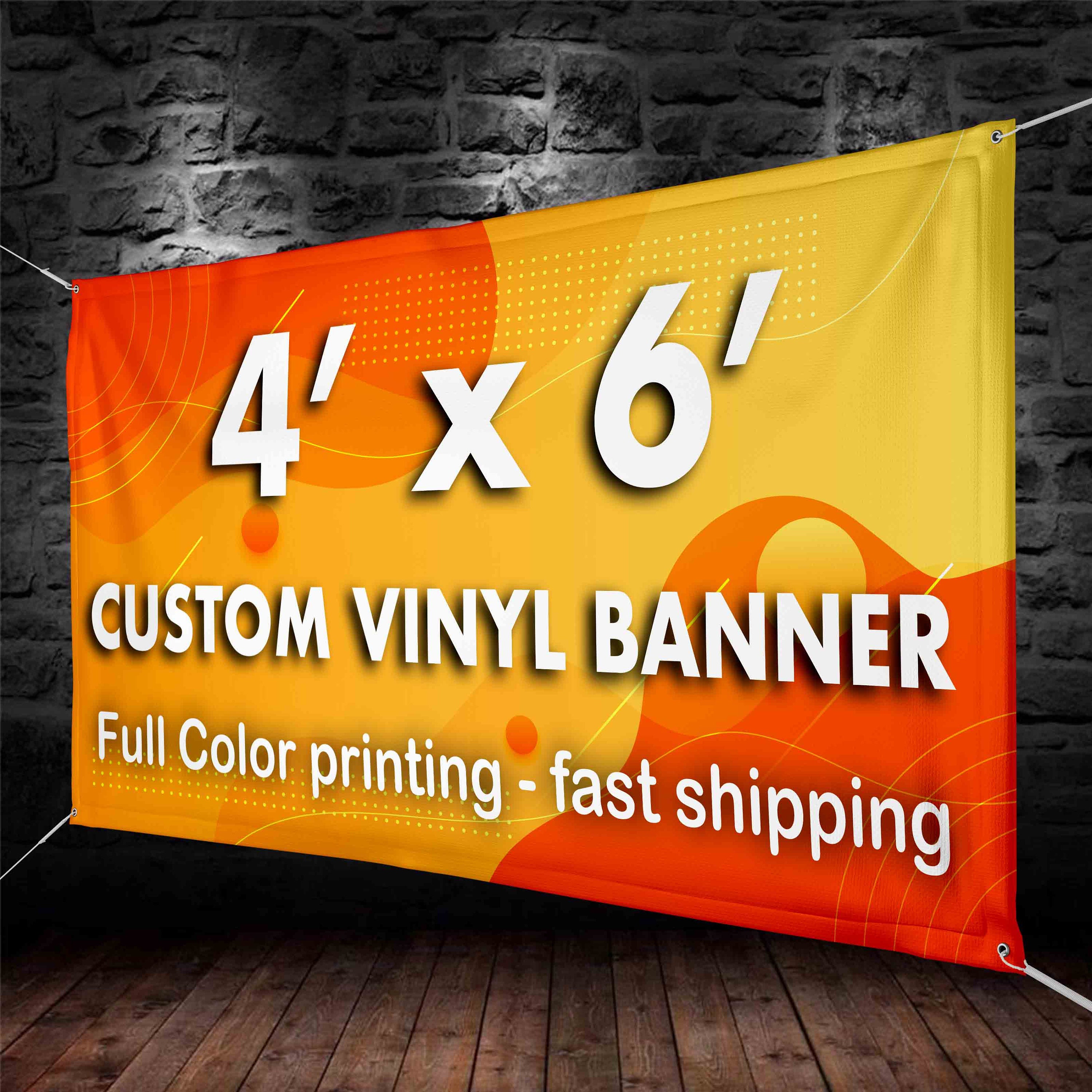4x6 Custom Banners Vinyl Banner Printing 13oz Full Etsy