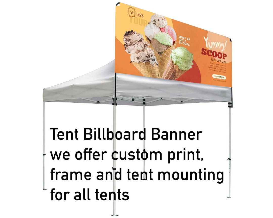 Custom Tent Billboard Banner Eye-catching 10x10 Canopy Advertising ...