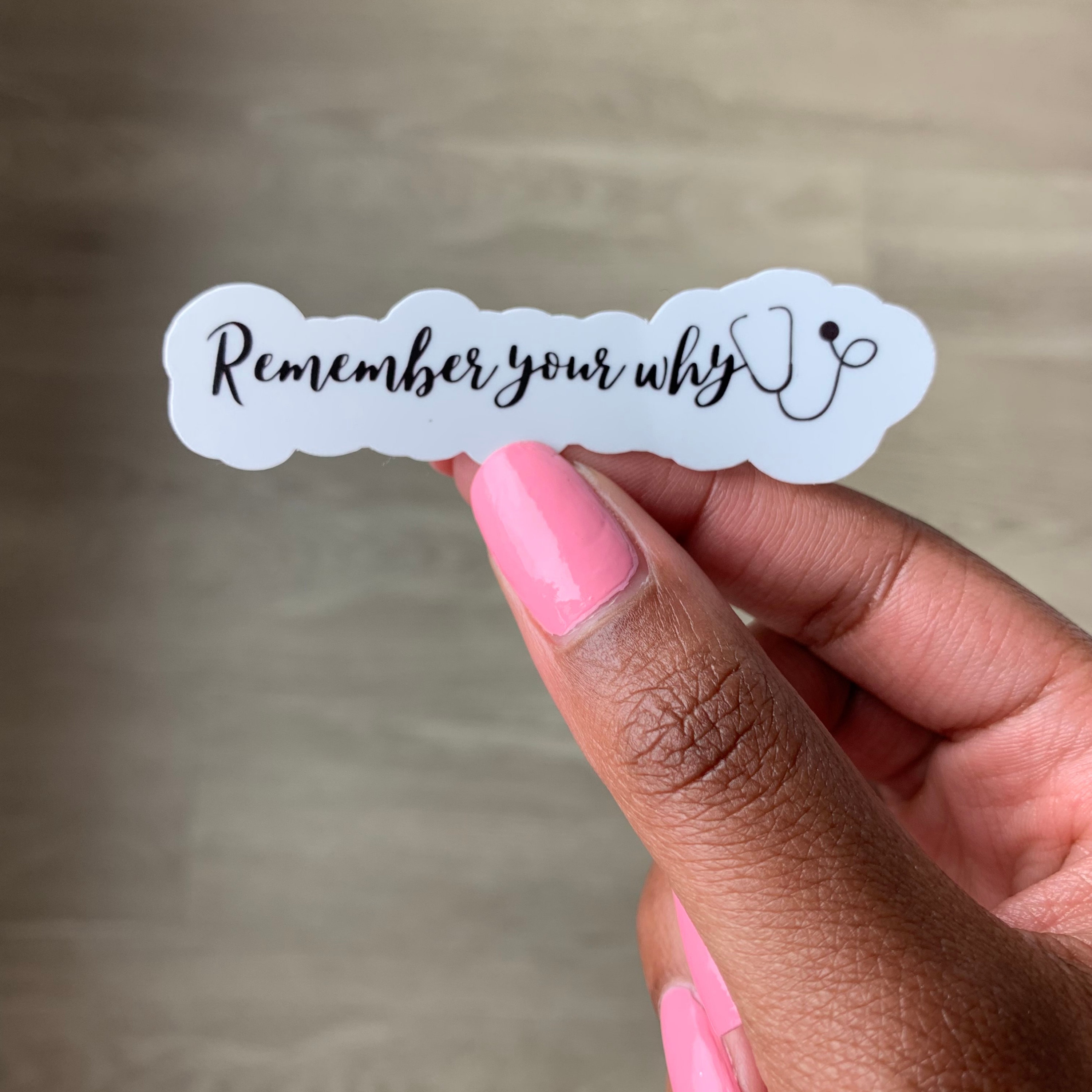 Remember Your Why Sticker Medical Stickers Healthcare - Etsy
